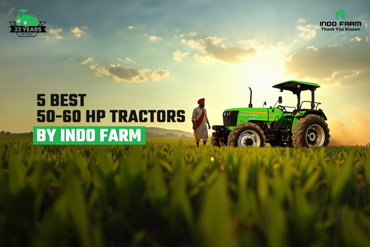 Best 50-60 HP Tractors their specifications and advantages