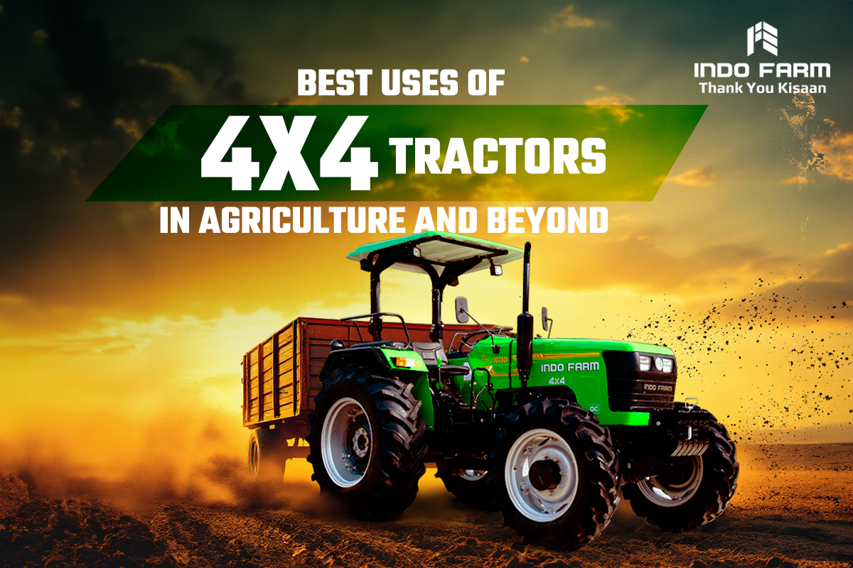 Best Uses of 4x4 Tractors in Agriculture and Beyond