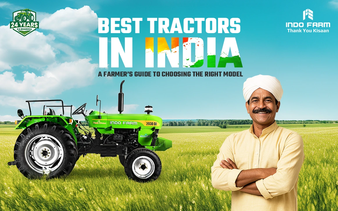 How to Find the Best Tractor in India: A Farmer’s Guide